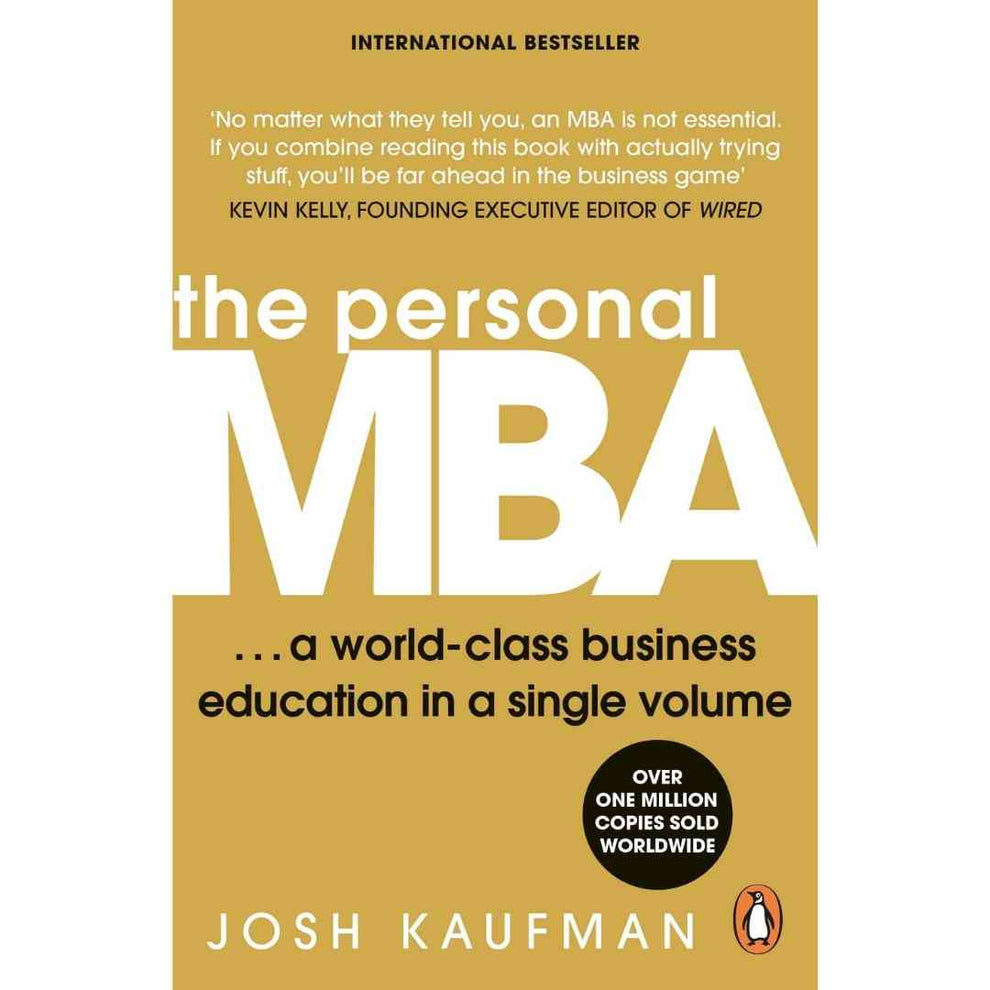 The Personal MBA: Revised and 10th Anniversary Edition by Josh Kaufman ...